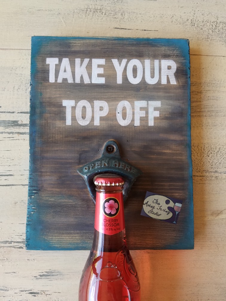 Wood Sign Bottle Opener- Optional Sayings – Yuma’s #1 Paint & Sip Studio